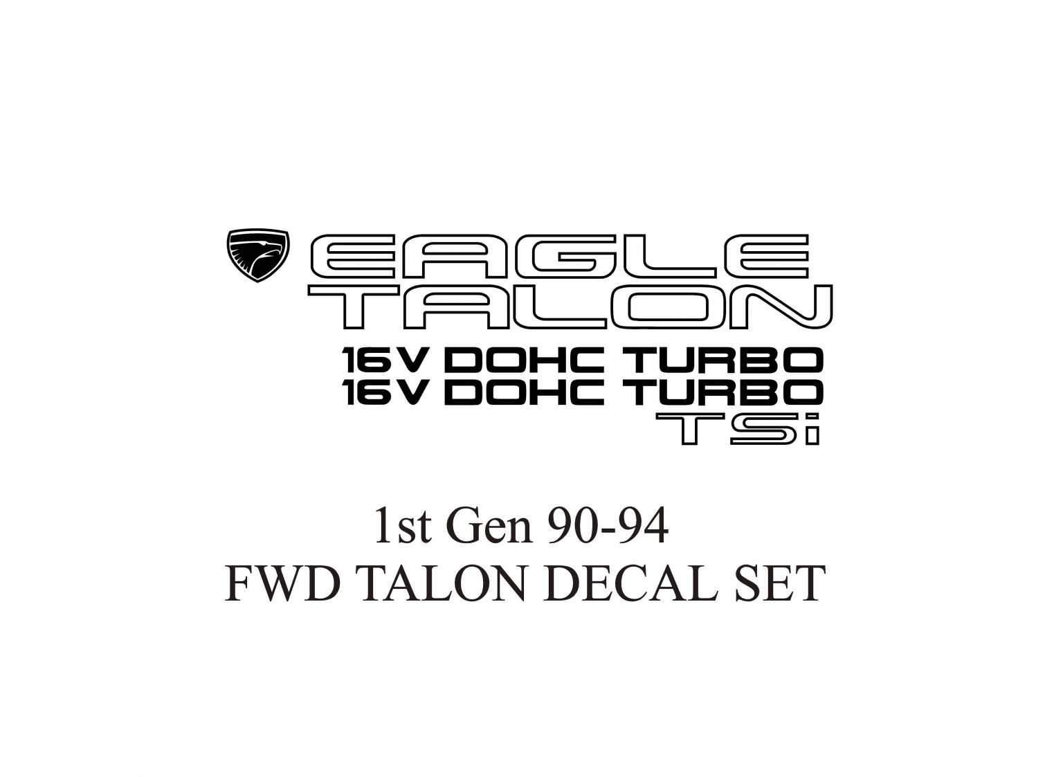 90-94 1ST GEN FWD TALON DECAL SET - Hoosierdecal